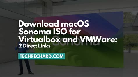 download macos sonoma iso for virtualbox and vmware 2 direct links