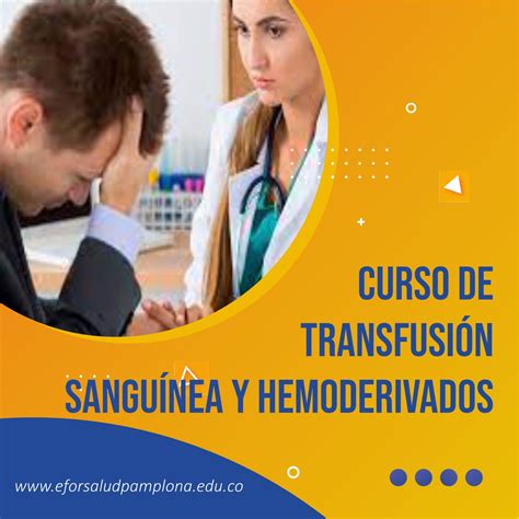 Curso De TransfusiÓn SanguÍnea Y Hemoderivados Eforsalud Pamplona