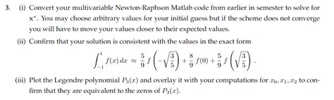 I Convert Your Multivariable Newton Raphson Chegg