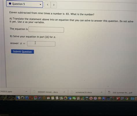 Solved Question 5 Eleven Subtracted From Nine Times A Number