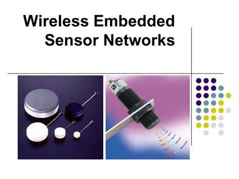 Wireless Embedded Sensor Networks Daiict Intranet