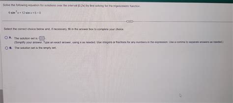 Solved Solve The Following Equation For Solutions Over The Chegg