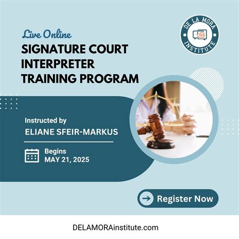 Our Live Online Signature Court Interpreter Training Program Starts On