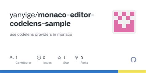 Github Yanyigemonaco Editor Codelens Sample Use Codelens Providers In Monaco