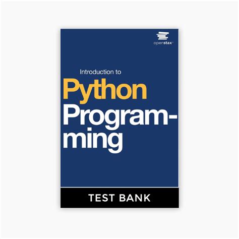 Introduction To Python Programming Openstax Test Bank Advanced