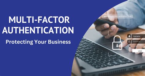 Multi Factor Authentication Mfa Going Beyond Passwords