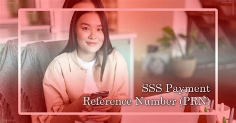What Is The SSS Payment Reference Number PRN Assistance PH