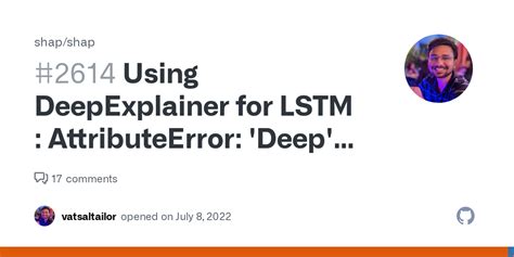 Using DeepExplainer For LSTM AttributeError Deep Object Has No Attribute Masker Issue