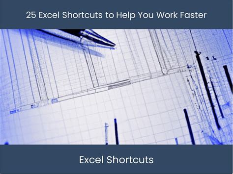Boost Efficiency Master 25 Excel Shortcuts Excel