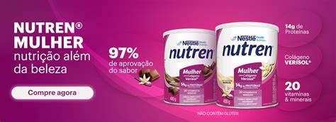 Linha Nutren Nutren® Para Todas As Fases Da Vida