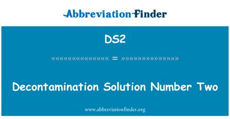 Definition DS2: Dekontamination Lösung Nummer zwei - Decontamination ...