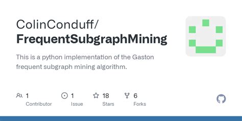 Github Colincondufffrequentsubgraphmining This Is A Python