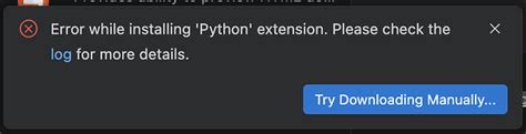 error while installing python extension please check the log for