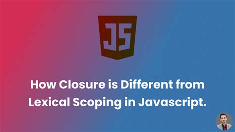 How Closure Is Different From Lexical Scoping In Javascript By Asif Ali Medium