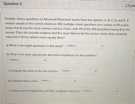 Solved Question 3 2 5 Pts Multiple Choice Questions On Chegg Com