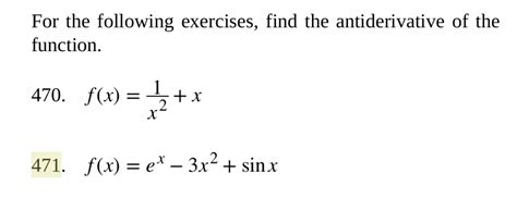 Solved For The Following Exercises Find The Antiderivative