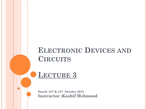 Electronic Devices And Circuits Lecture