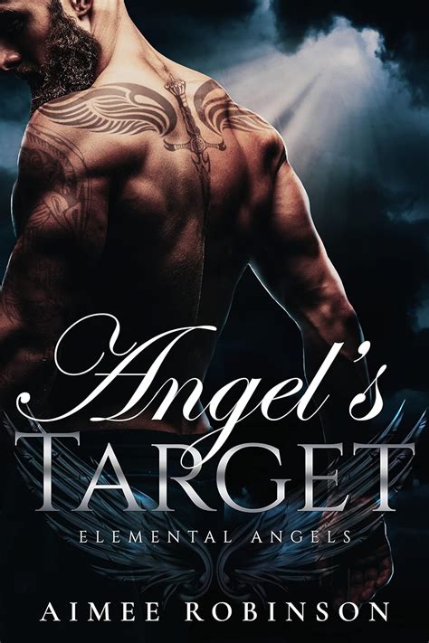 Angels Target A Paranormal Angel Romance Elemental Angels Book 1