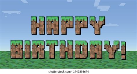 Happy Birthday Minecraft Photos And Images Shutterstock