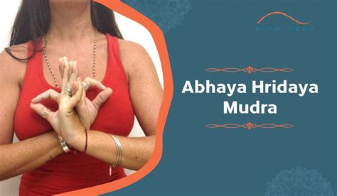 7 Benefits Of Abhaya Hridaya Mudra Hith Yoga