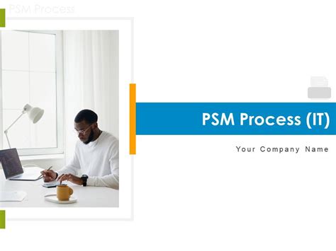 Psm Process It Powerpoint Presentation Slides Presentation Graphics Presentation Powerpoint