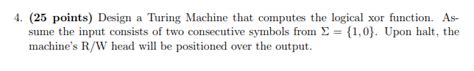 Solved 4 25 Points Design A Turing Machine That Computes