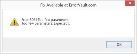 how to fix error 3061 too few parameters too few parameters