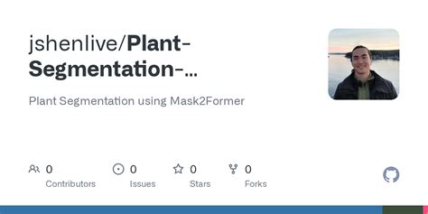 Plant Segmentation Mask2formergettingstartedmd At Main · Jshenlive