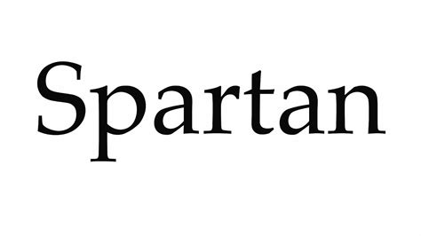 How To Pronounce Spartan Youtube