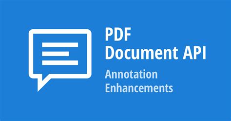 pdf document api annotation enhancements v21 2