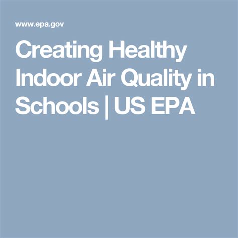 Creating Healthy Indoor Air Quality In Schools Us Epa Indoor Air