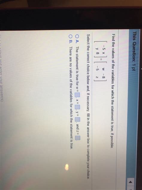 Solved Find The Values Of The Variables For Which The Chegg