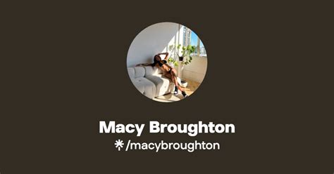 Macy Broughton Find Macy Broughton Onlyfans Linktree