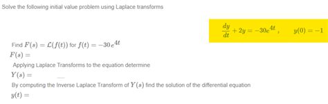 Solved Solve The Following Initial Value Problem Using