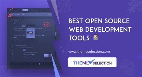 Best Open Source Web Development Tools ThemeSelection
