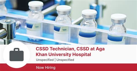 Cssd Technician Cssd At Aga Khan University Hospital At Jobwebkenya