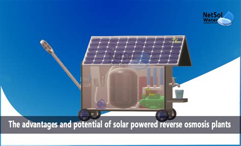 What Is The Advantages And Potential Of Solar Powered Ro Plants