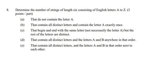 Solved 8 A Determine The Number Of Strings Of Length Six