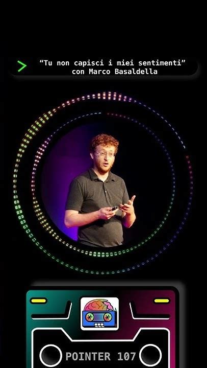 Pointer Shorts[107] Tu Non Capisci I Miei Sentimenti Con Marco Basaldella Youtube