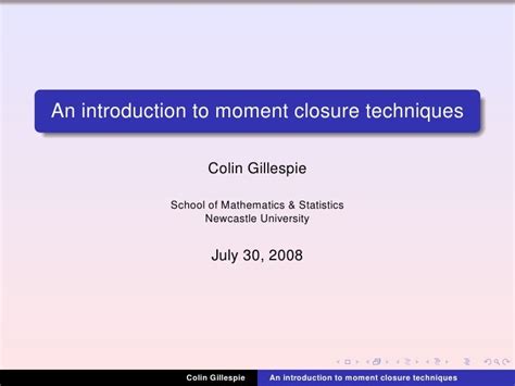 an introduction to moment closure techniques