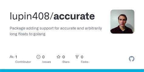 Github Lupin408accurate Package Adding Support For Accurate And Arbitrarily Long Floats To