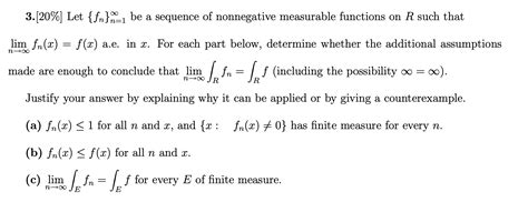 Solved 3 [20 ] Let {fn} Be A Sequence Of Nonnegative