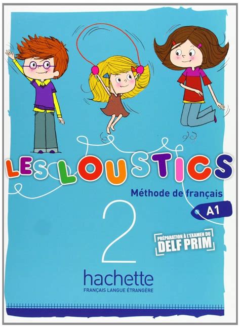 Les loustics 2 Methode de Francais 9782011559043 | europeanbook.com