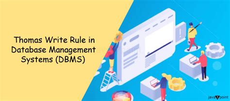 Thomas Write Rule In Database Management Systems Dbms Tpoint Tech
