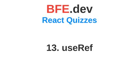 13 Useref Bfe Dev Prepare For Front End Job Interviews