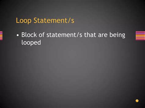 Looping Statement Pptx Programming Languages Computing