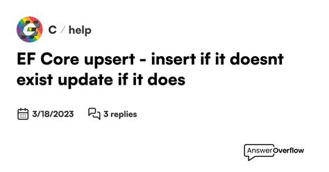 Ef Core Upsert Insert If It Doesnt Exist Update If It Does C