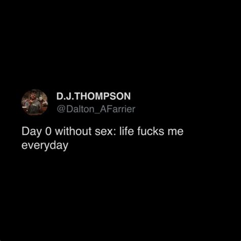 35 Hilariously Relatable Memes About Going Through A Sexual Dry Spell