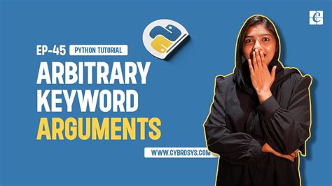 What Is Keyworded Variable Length Arguments Ep 45 Arbitrary Keyword