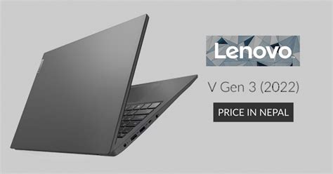 Lenovo V Gen Price In Nepal Specs Features Availability